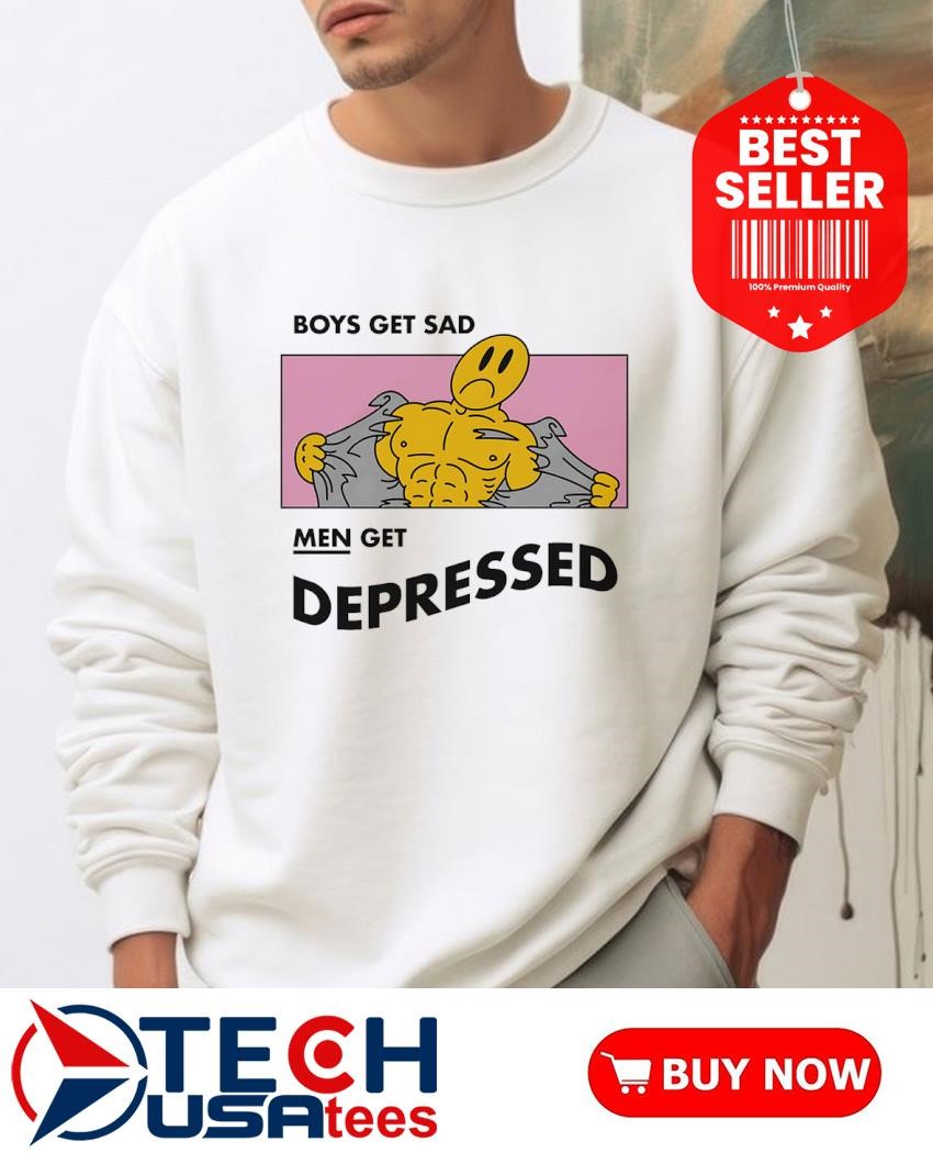 Boys get sad men get depressed muscle emoji shirt, hoodie, sweater ...